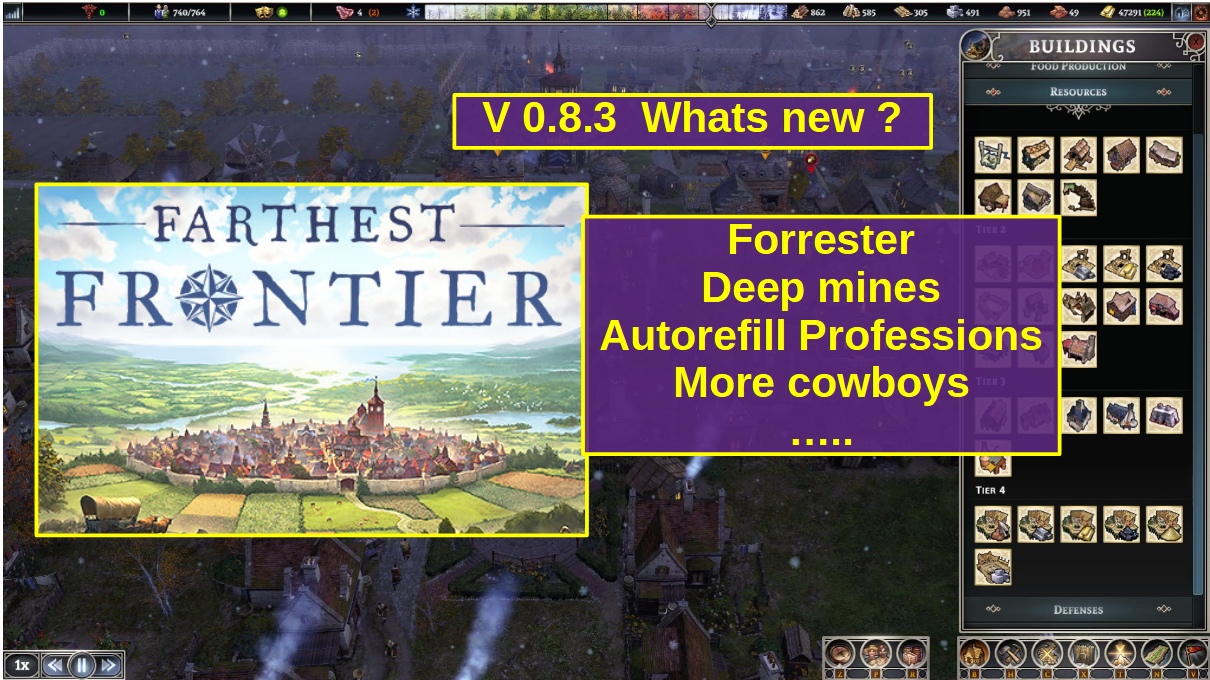 Farthest Frontier v0.8.3 nieuwe gebouwen: forester en deep mines ...
